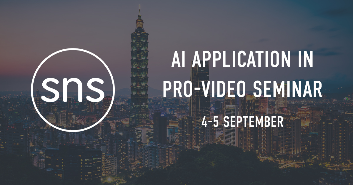 SNS at AI Application in Pro-Video Seminar 2024